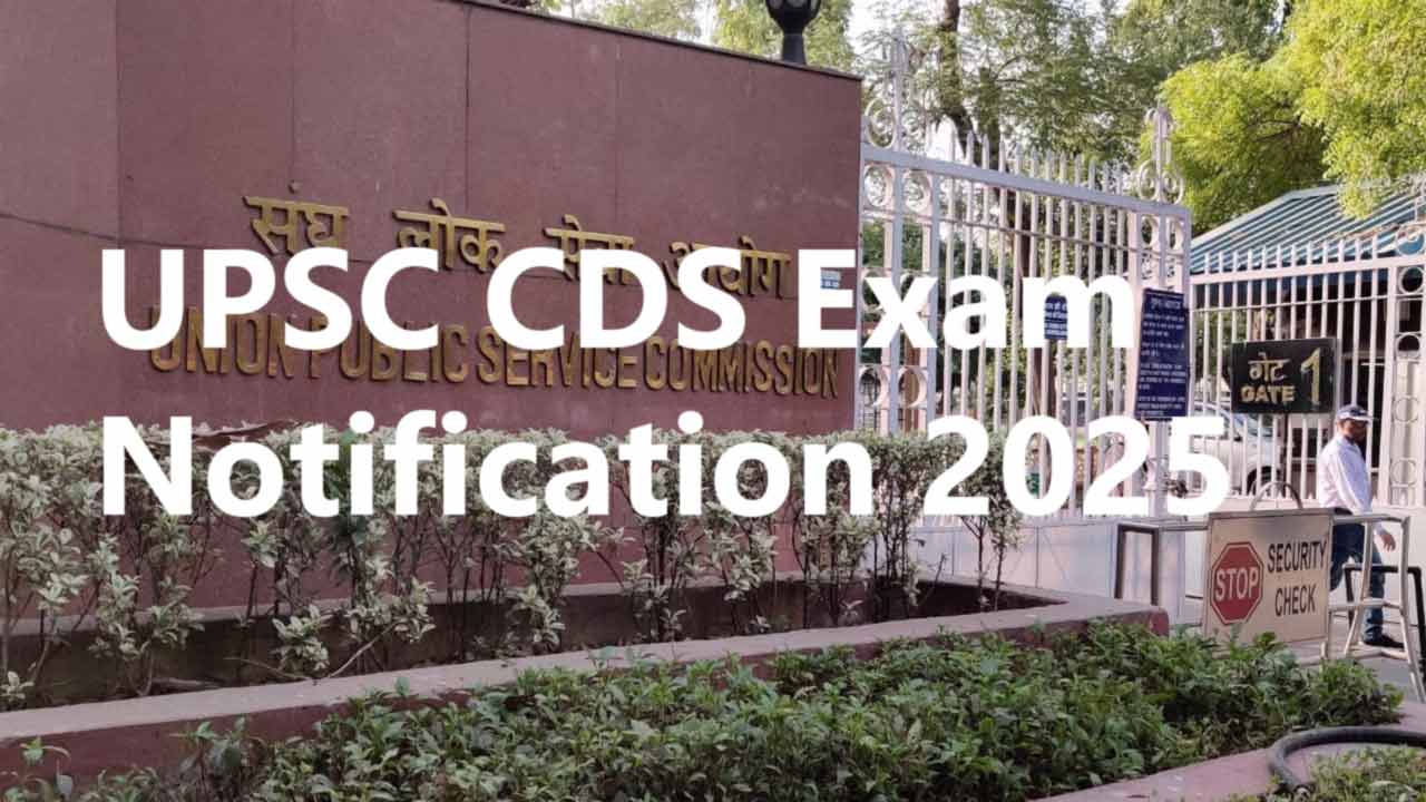 UPSC CDS 1 2025 Notification: Apply for 457 Vacancies!